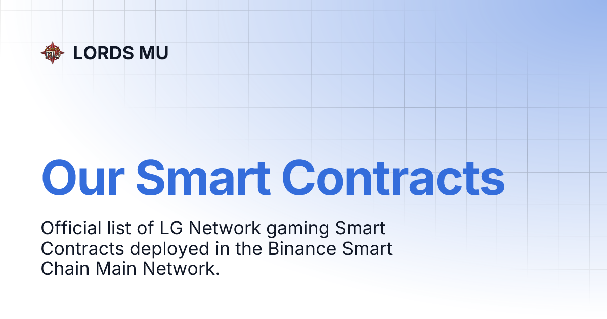 Our Smart Contracts | LORDS MU
